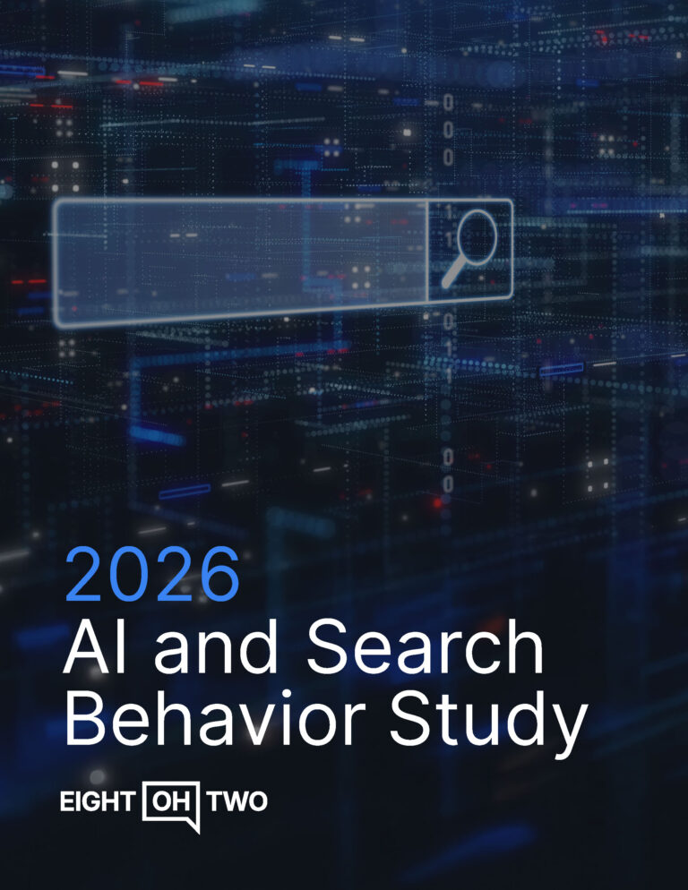 2026 AI & Search Behavior Study - Eight Oh Two